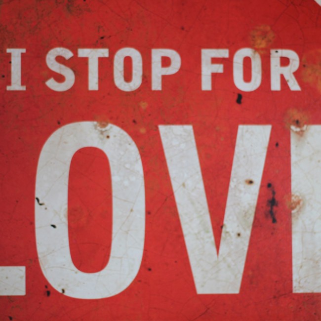 Placa de metal I Stop for Love | Una Boda Original